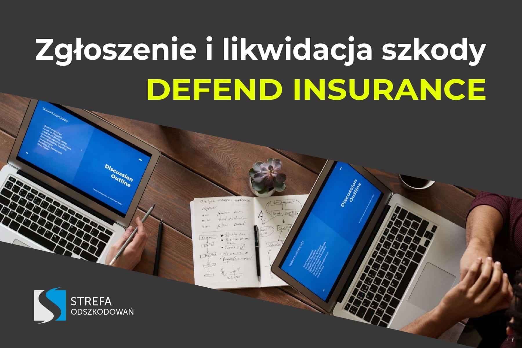 DEFEND INSURANCE: Zgłoszenie i likwidacja szkody | Strefa Odszkodowań